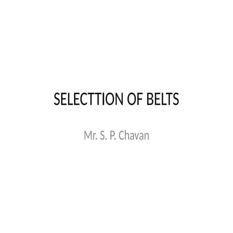 Selection of v belt from Manufactures Catalogue | PPTX