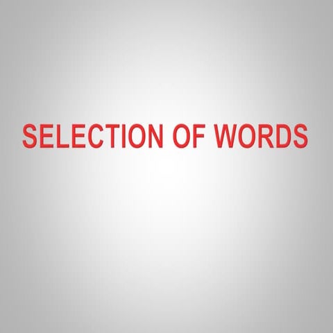 Selection of words for Executive communication seminar | PPT