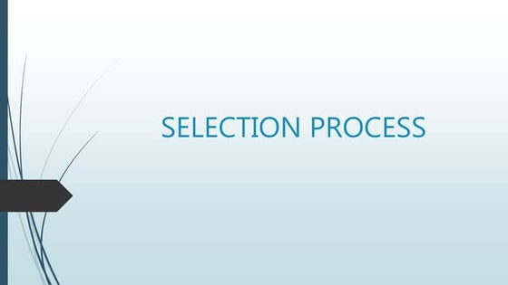 Selection Process in HRM | PPT