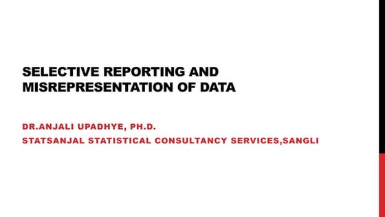 Selective Reporting and Misrepresentation.pptx