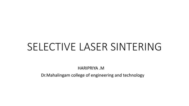 POWDER BED FUSION IN ADDITIVE MANUFACTURING PROCESSES | PPTX