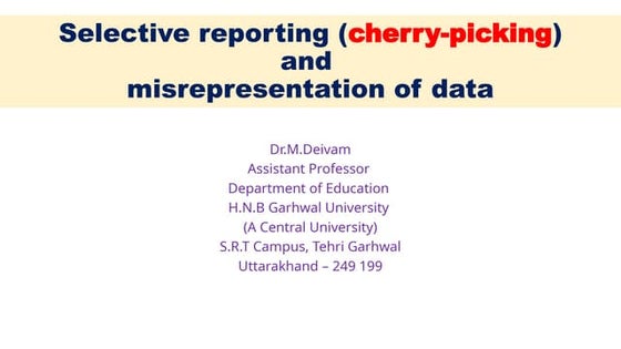 Selective Reporting and Misrepresentation.pptx