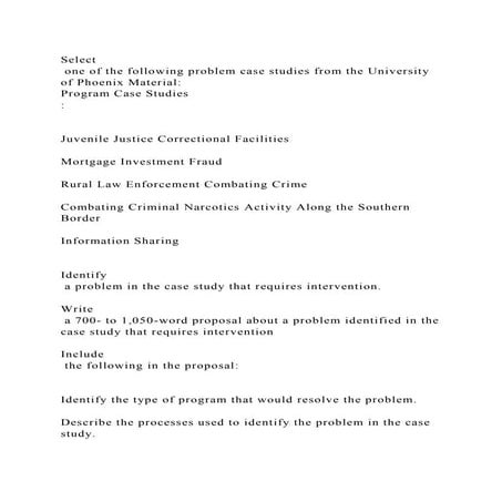 Select one of the following problem case studies from the Universi.docx