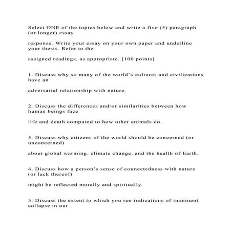 Select ONE of the topics below and write a five (5) paragraph (or lo.docx