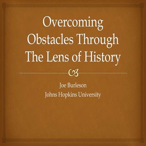 Selecting Texts- Key Assignment. Overcoming Obstacles Through the Lens ...
