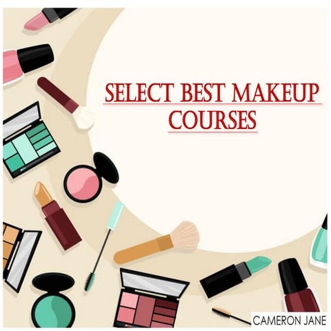 Select Best Makeup Courses | PDF