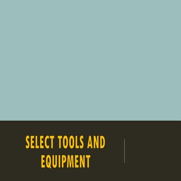 TLE 7 - 3rd Topic - Hand Tools, Power Tools, Instruments, and Equipment ...