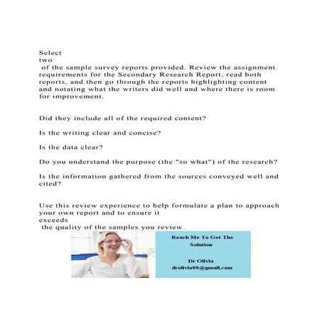 Select two of the sample survey reports provided. Review the.docx