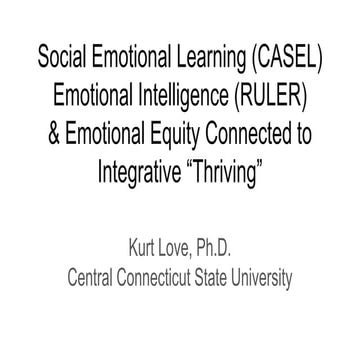 SEL, Emotional intelligence & Emotional Equity | PPT
