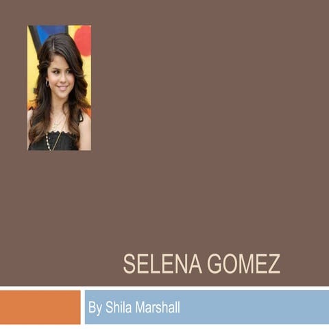 Selena gomez | PPTX