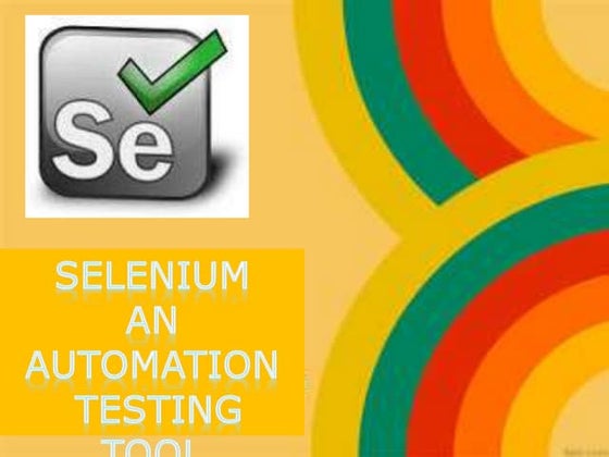 Automation Testing Using Selenium Ppt