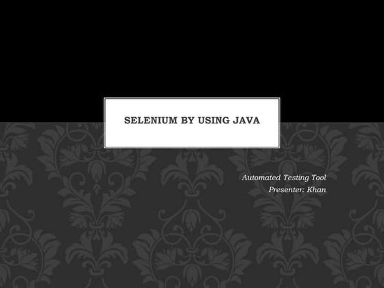 Selenium With Java Ppt