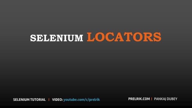 Selenium Locators Id Name Xpath Css Selector Advance Methods Ppt