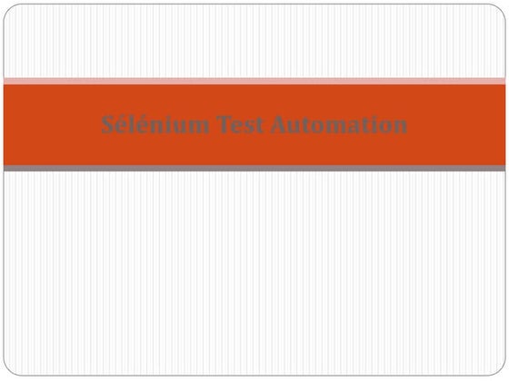 Automation Testing Using Selenium Ppt 1541