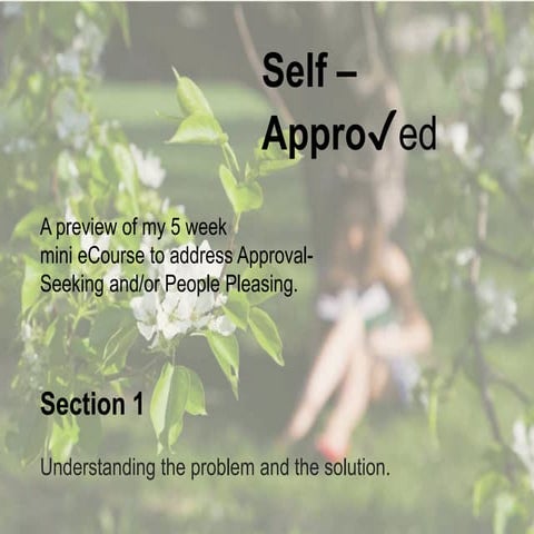 Why do we seek approval from others? | PPTX