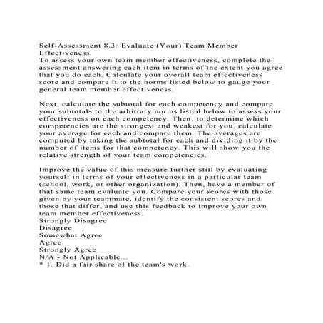 Self-Assessment 8.3 Evaluate Your Team Member EffectivenessUse .docx