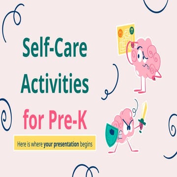Self-Care Activities for Pre-K by Slidesgo.pptx