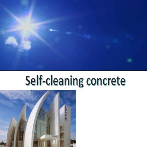 Self cleaning concrete2.pptx