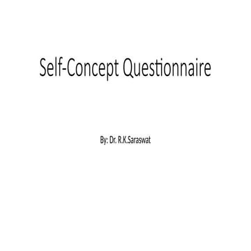 Self-Concept Questionnaire practical conduction.pptx