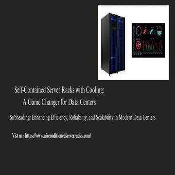Self-Contained Server Racks with Cooling A Game Changer for Data ...
