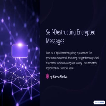 Self Destructing Encrypted Messages Pptx