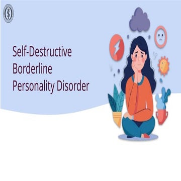 What is Self-Destructive Borderline Personality Disorder? | PPTX