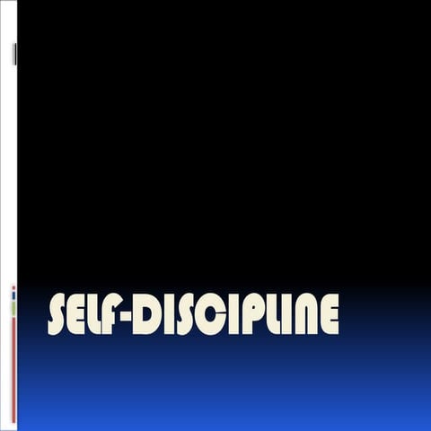 Self-Discipline and self organizing.pptx