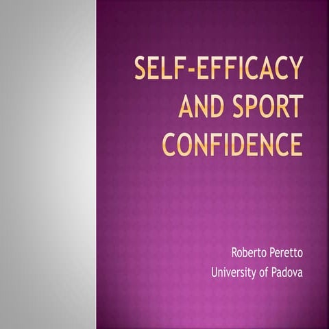 Self Efficacy and Sport Confidence | PPTX