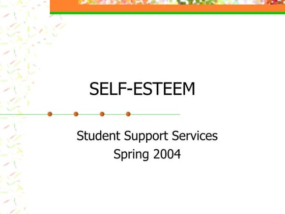 Self esteem presentation | PPTX