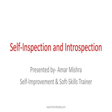 Self Inspection and Introspection | PPTX