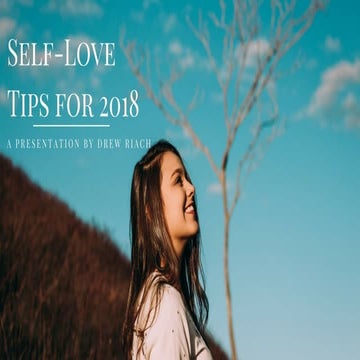 Self Love Tips for 2018 | PPT