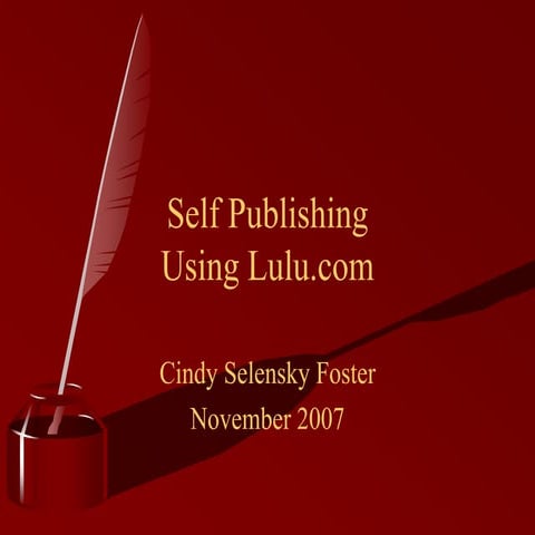 Self Publishing Using Lulu.com