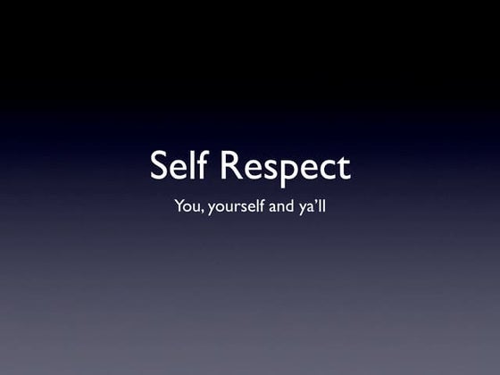 Respect powerpoint 26 slides | PPT | Dating | Family and Relationships