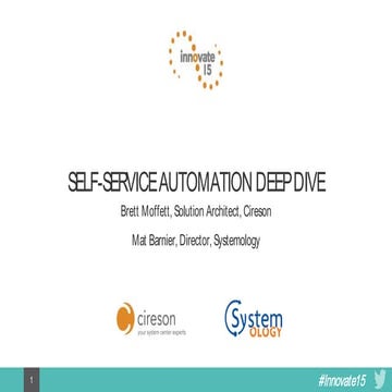 Self-Service Automation Deep Dive | PPT