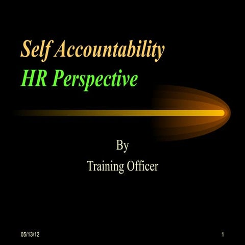 Self accountability | PPT | Human Resources | Business
