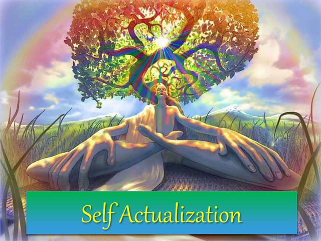 Self Actualization Theory | PPTX
