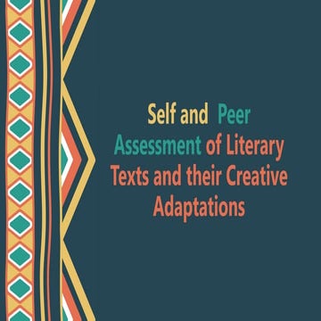 Self and Peer Assessment of Literary Texts and.pptx