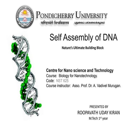 Self assembly of dna | PPTX
