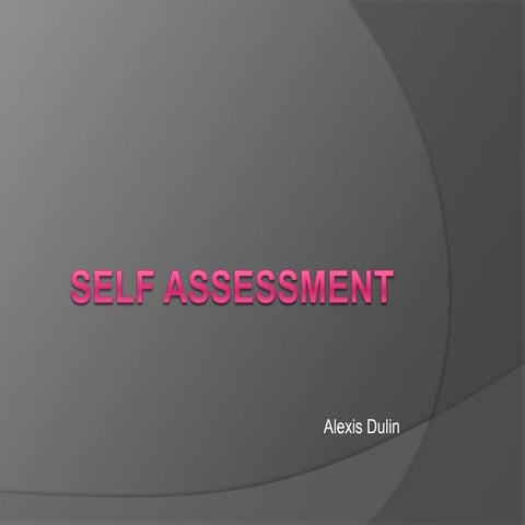 Self assessment | PPTX