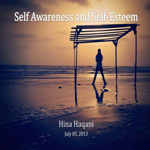 Self Awareness and Self Esteem | PPT
