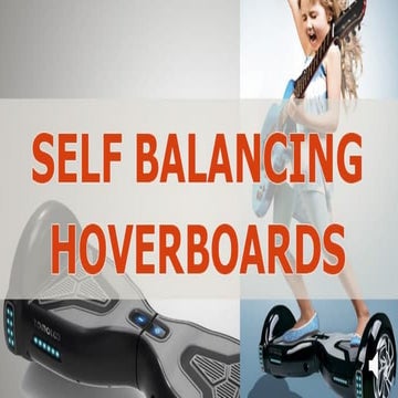 Self Balancing Hoverboards | PPT