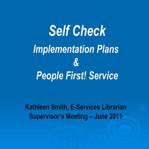 Self Check and People First Service | PPT