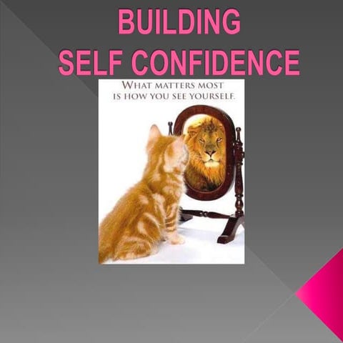 Building self confidence | PPT