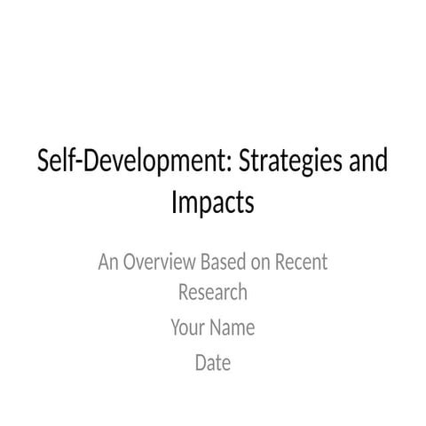 Self_Development_Presentation.pptxdsfvndjsfvnjkdsfvnjdksfnvkjdsvndfsv | PPT