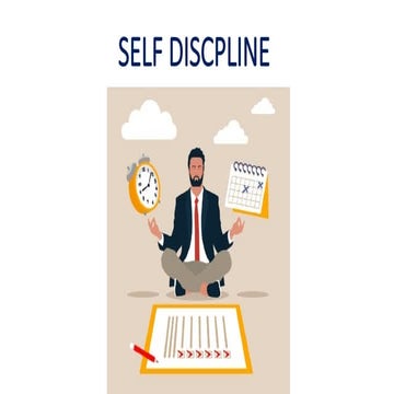 SELF DISCPLINE - A Way to Succeed in Life.pptx