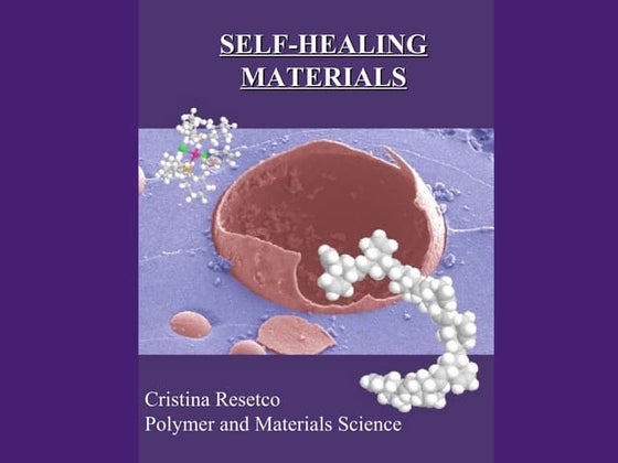 An Introduction to Self healing polymers | PPT