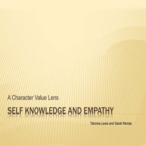 Self knowledge and empathy | PPTX