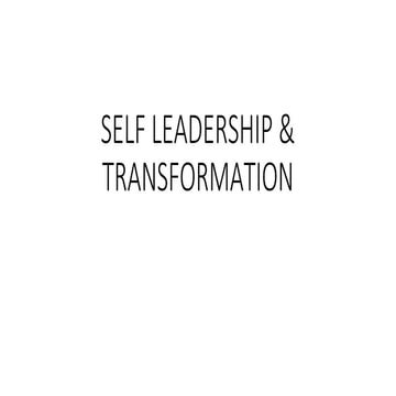 Self Leadership & Transformation (1).ppt