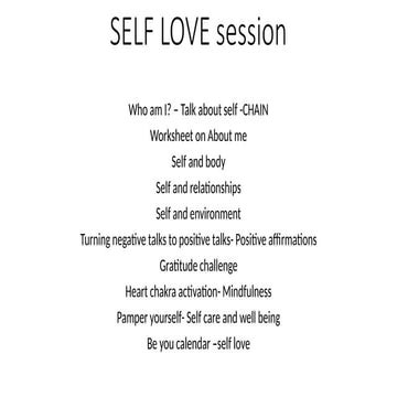 Self love session outline for a counselling or fun workshop | PPT