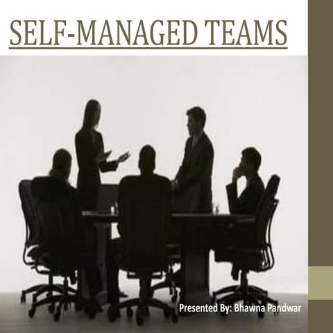 Self Managed Teams | PPTX